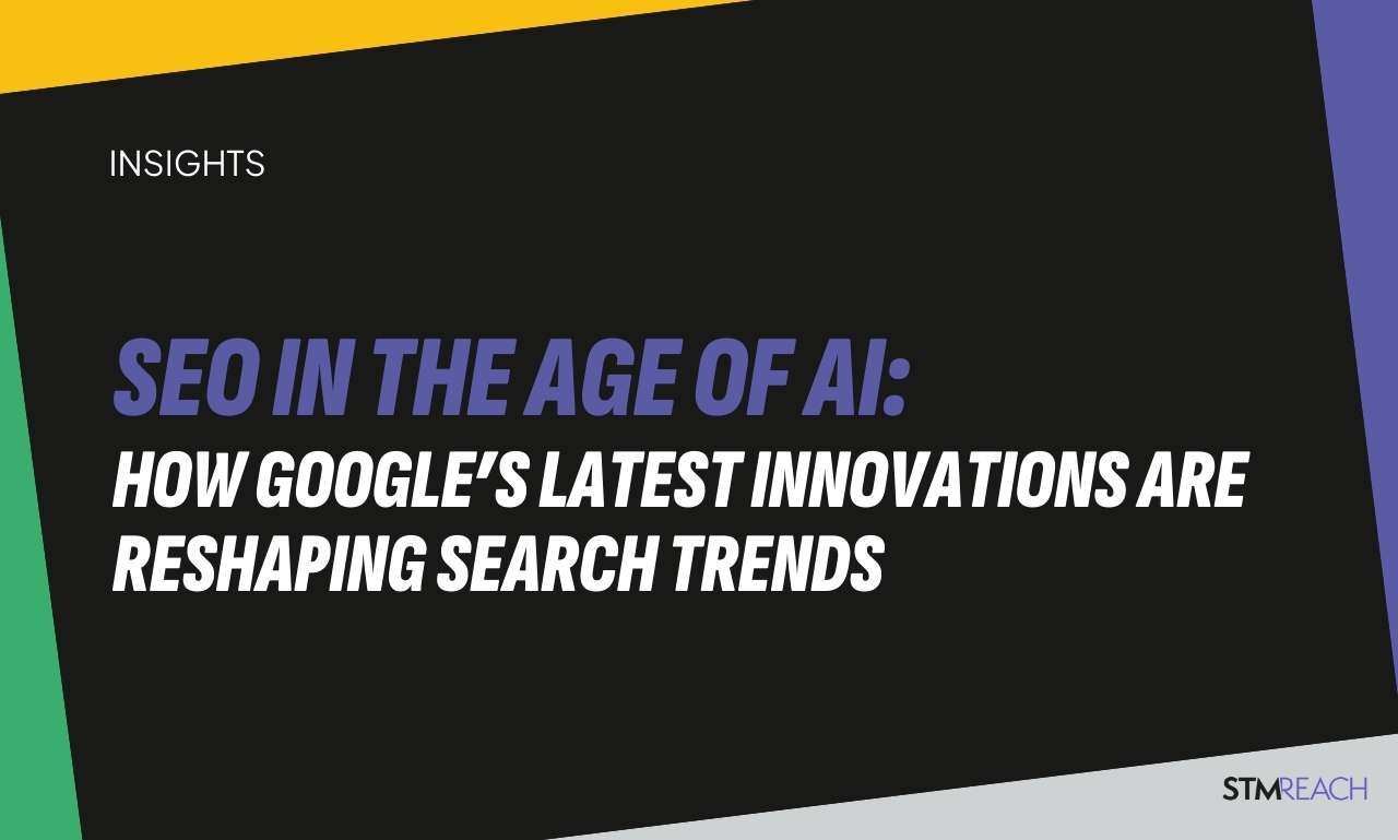 SEO in the Age of AI: Latest Google Innovations Reshaping Search